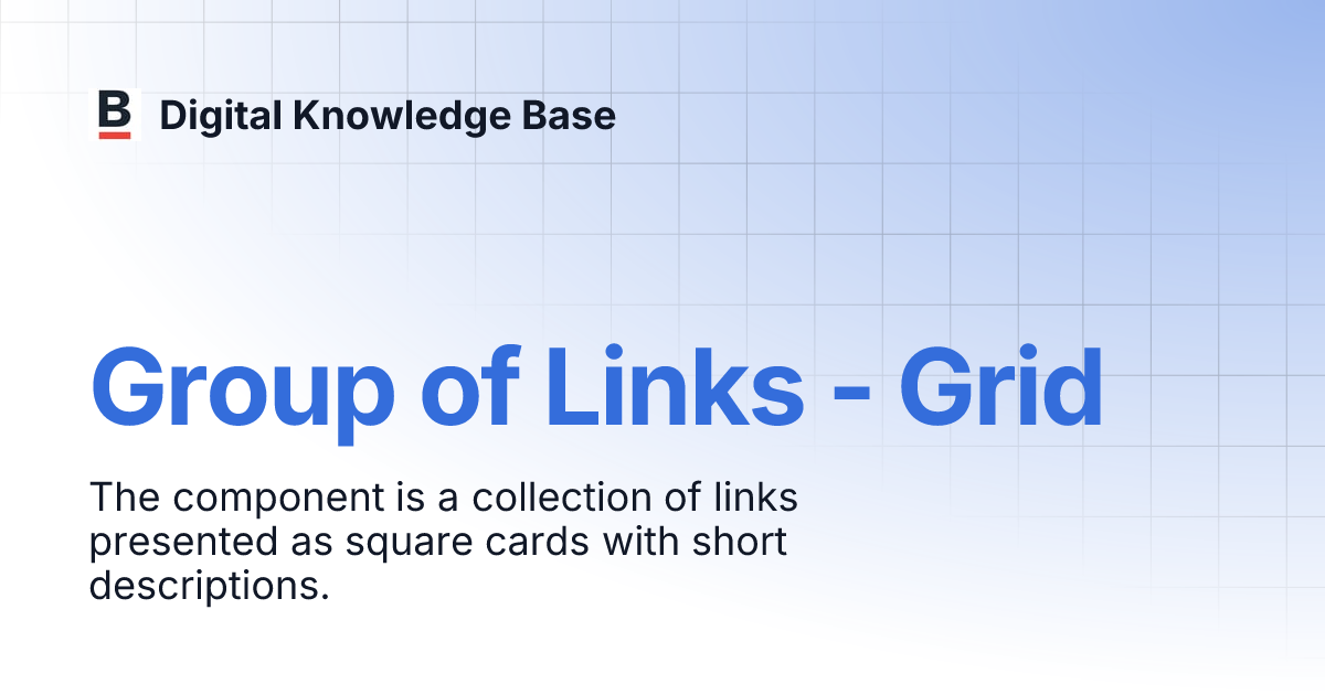 Group of Links - Grid | Digital Knowledge Base