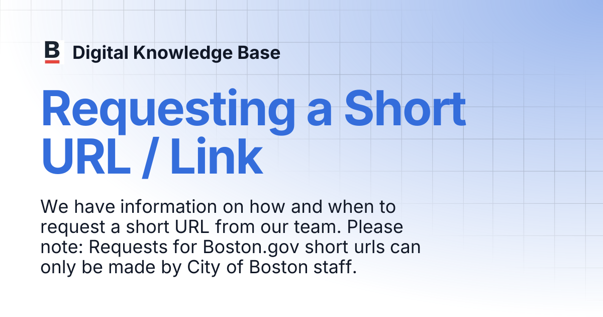 Requesting a Short URL / Link | Digital Knowledge Base