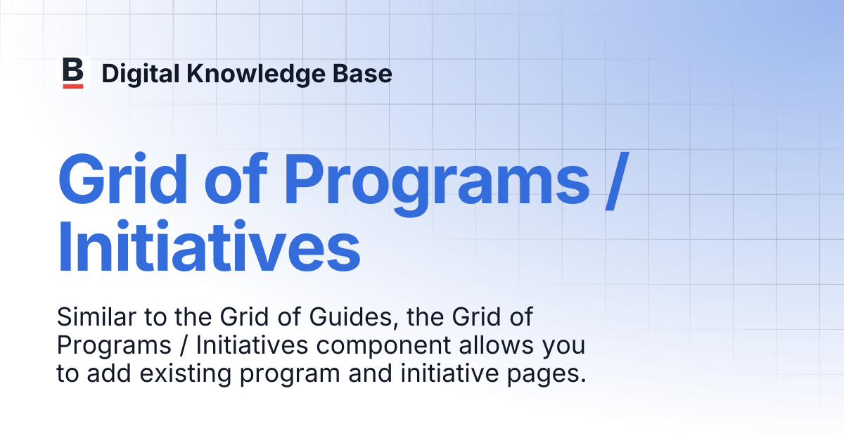 Grid of Programs / Initiatives | Digital Knowledge Base